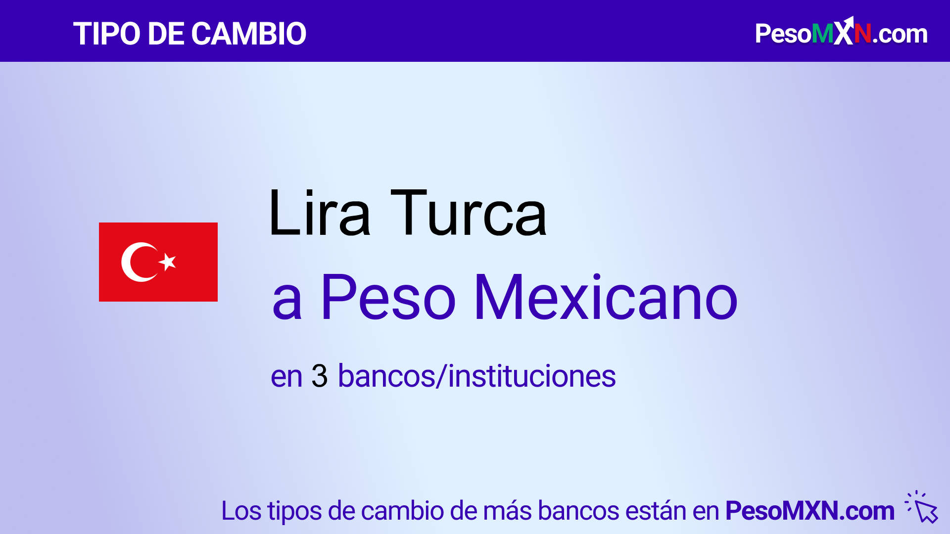 Tipo de cambio Lira Turca a peso hoy en México: $0.377599 MXN (TRY/MXN)